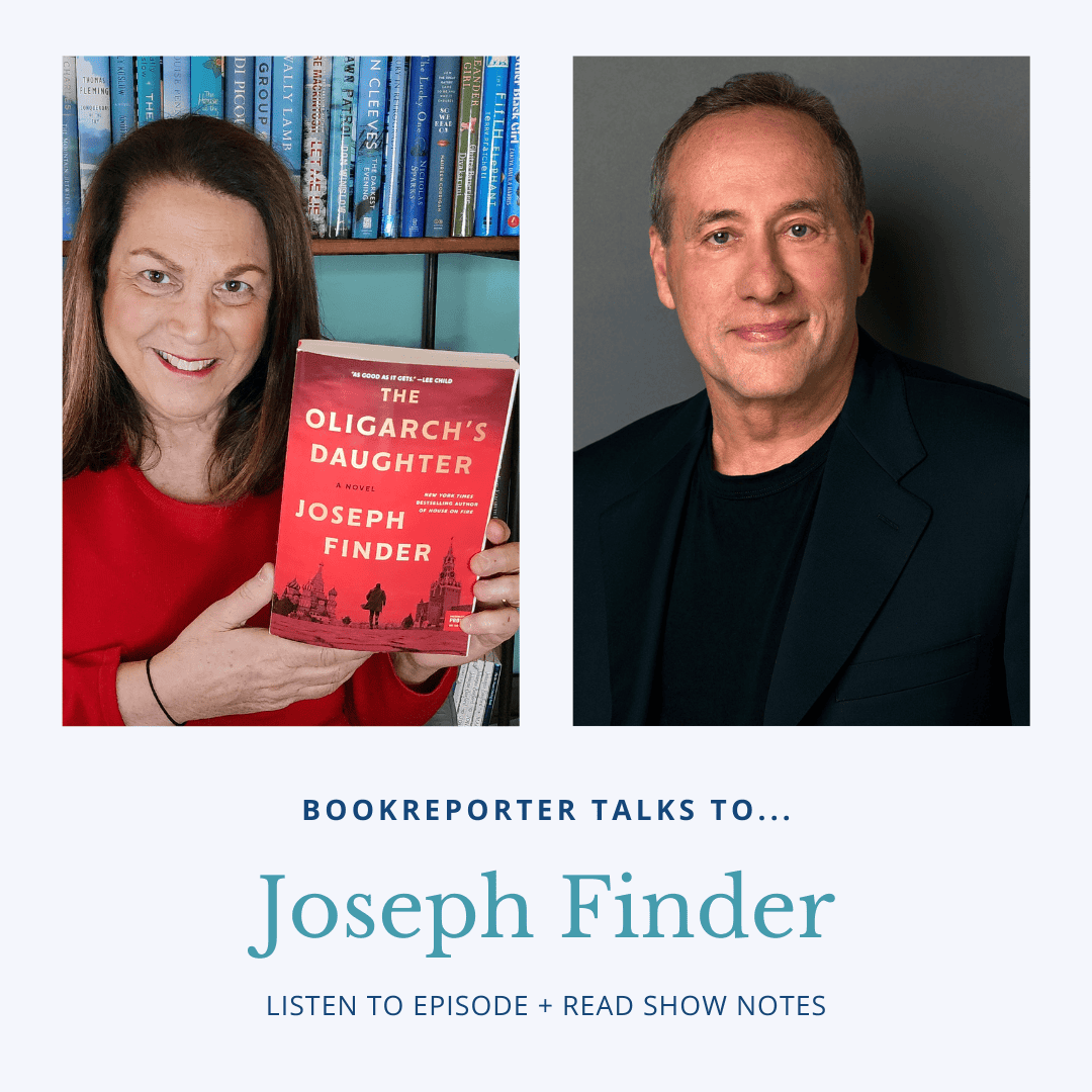 Bookreporter Talks To...Joseph Finder - The Book Report Network
